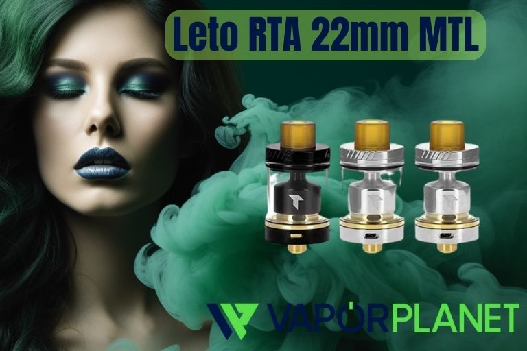Leto RTA 22mm MTL - TITANIDE 】🏅 VaporPlanet.Online 🥇